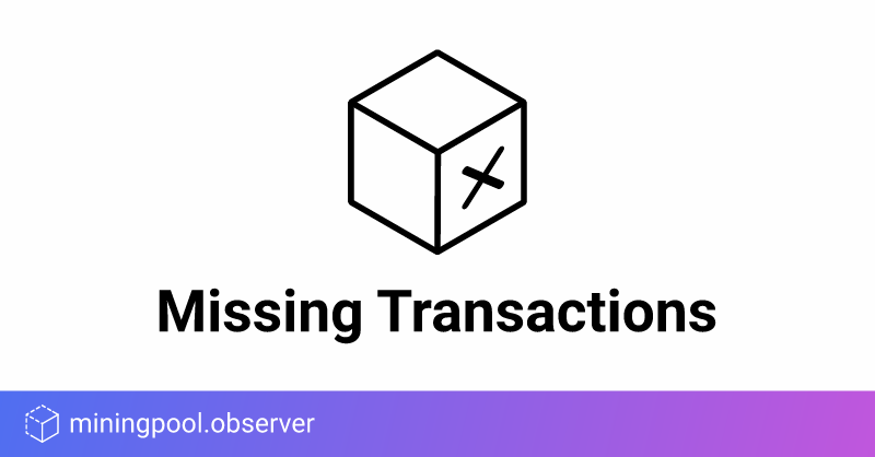 Missing Transactions